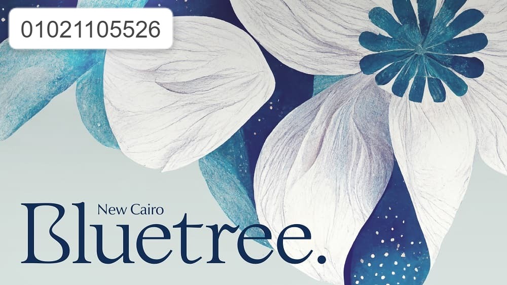 بلو ترى القاهرة الجديدة Blue tree new cairo - كمبوندات مصر